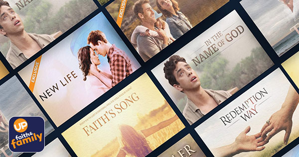 Watch Your Favorite Faith Shows and Movies on UP Faith & Family